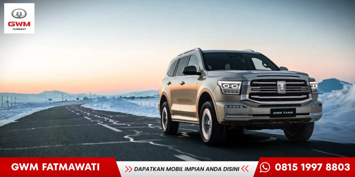GWM FATMAWATI JAKARTA | DEALER RESMI MOBIL GWM INDONESIA – Pusat Promo ...